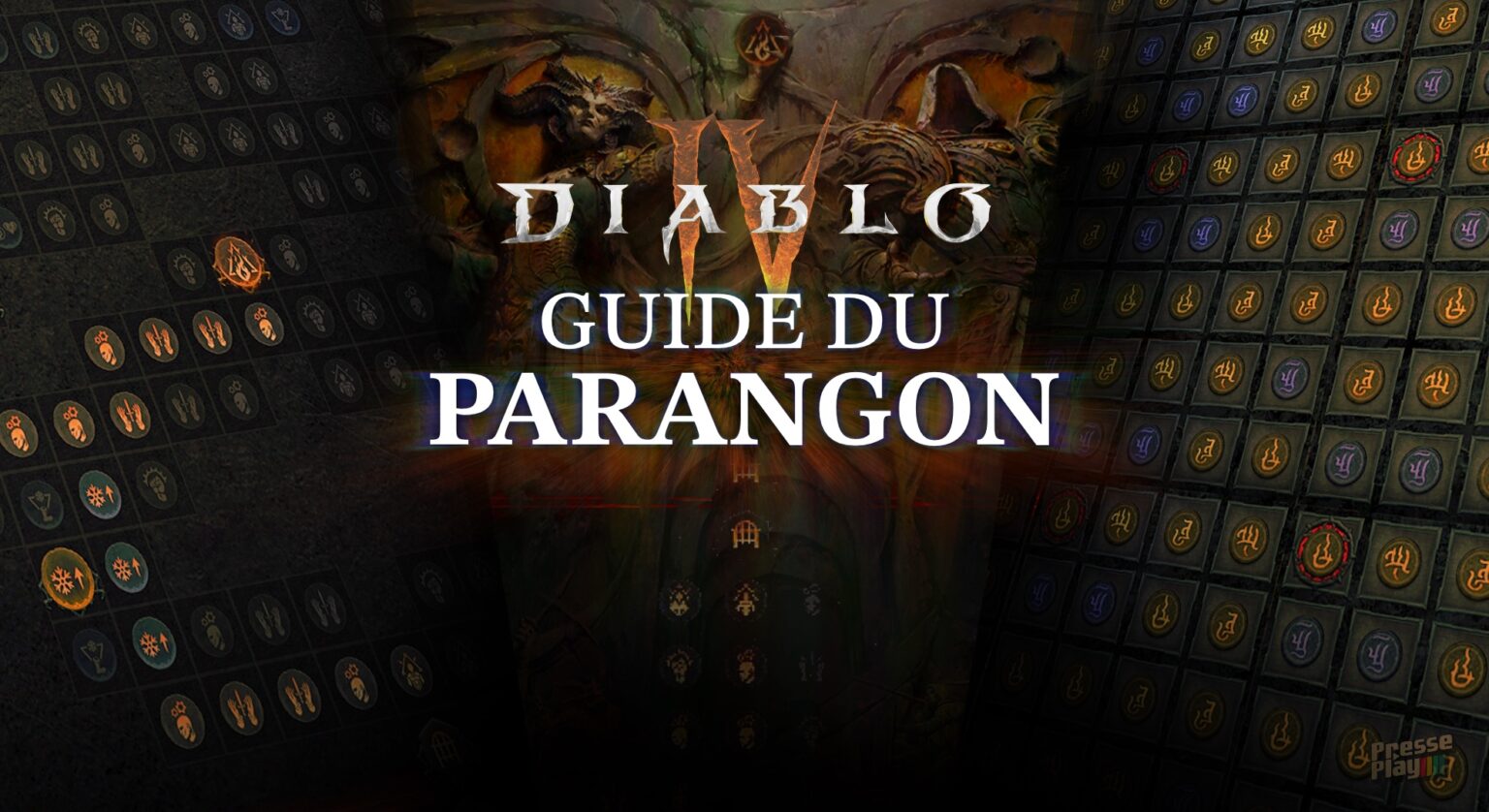 Diablo IV : Guide complet du Parangon (Nœuds, plateaux, glyphes ...