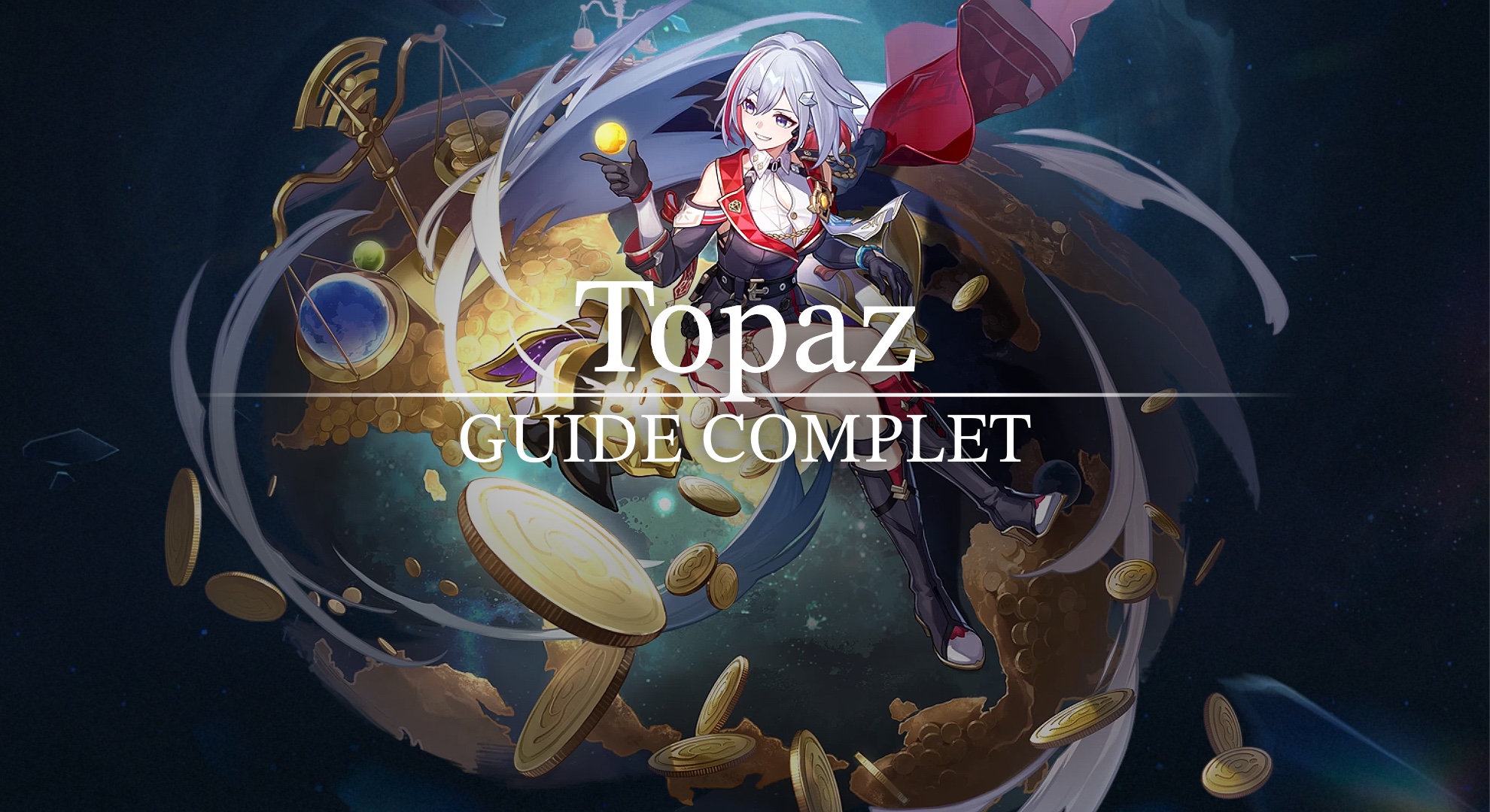 Honkai Star Rail – Topaz : Guide complet (Build, Gameplay, Cône de lumière, Team, Matériaux ...