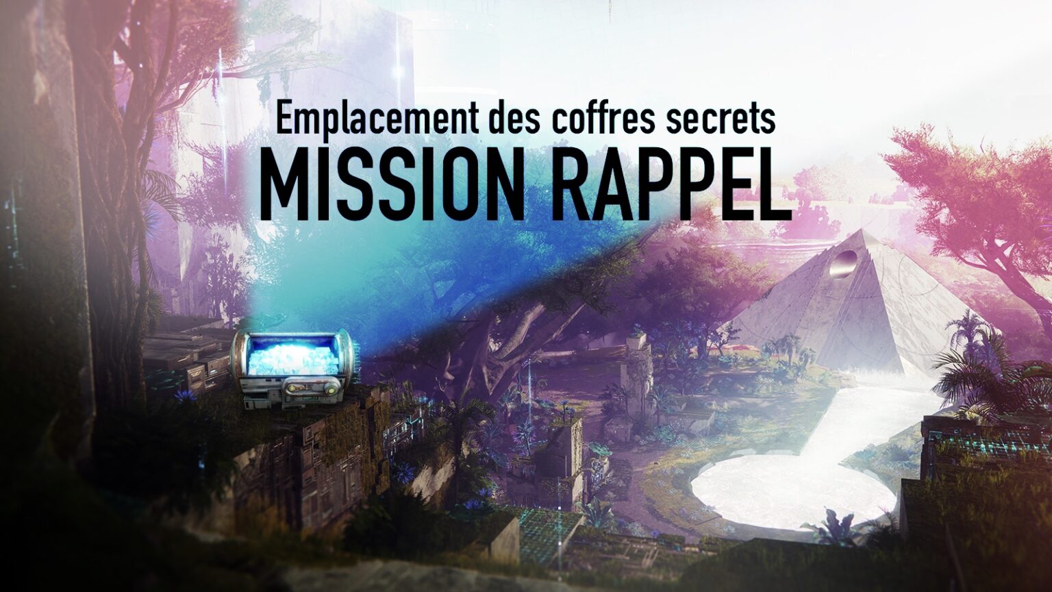 Destiny 2 – Rappel : Emplacement des coffres de la mission exotique – PressePlay